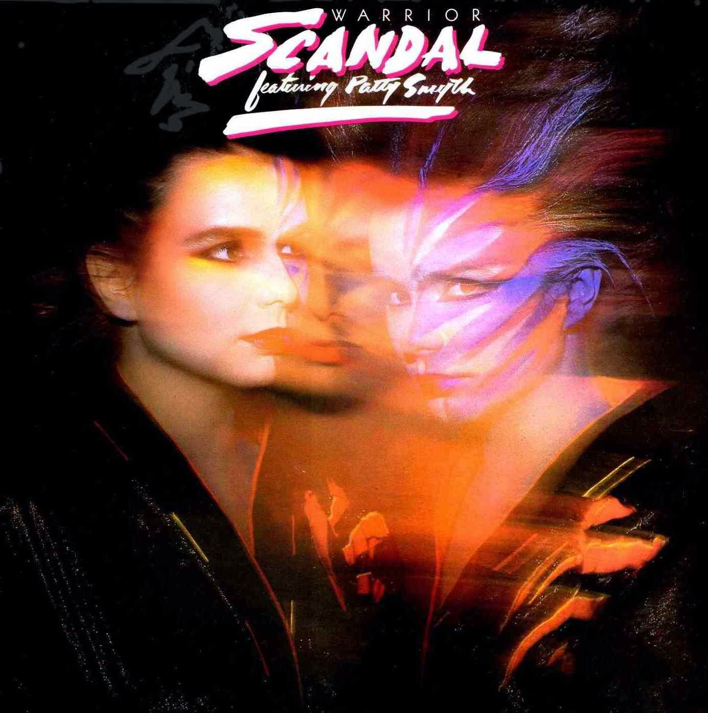 Scandal [The Warrior - 1984] ~ 80's AOR & Melodic Rock Music